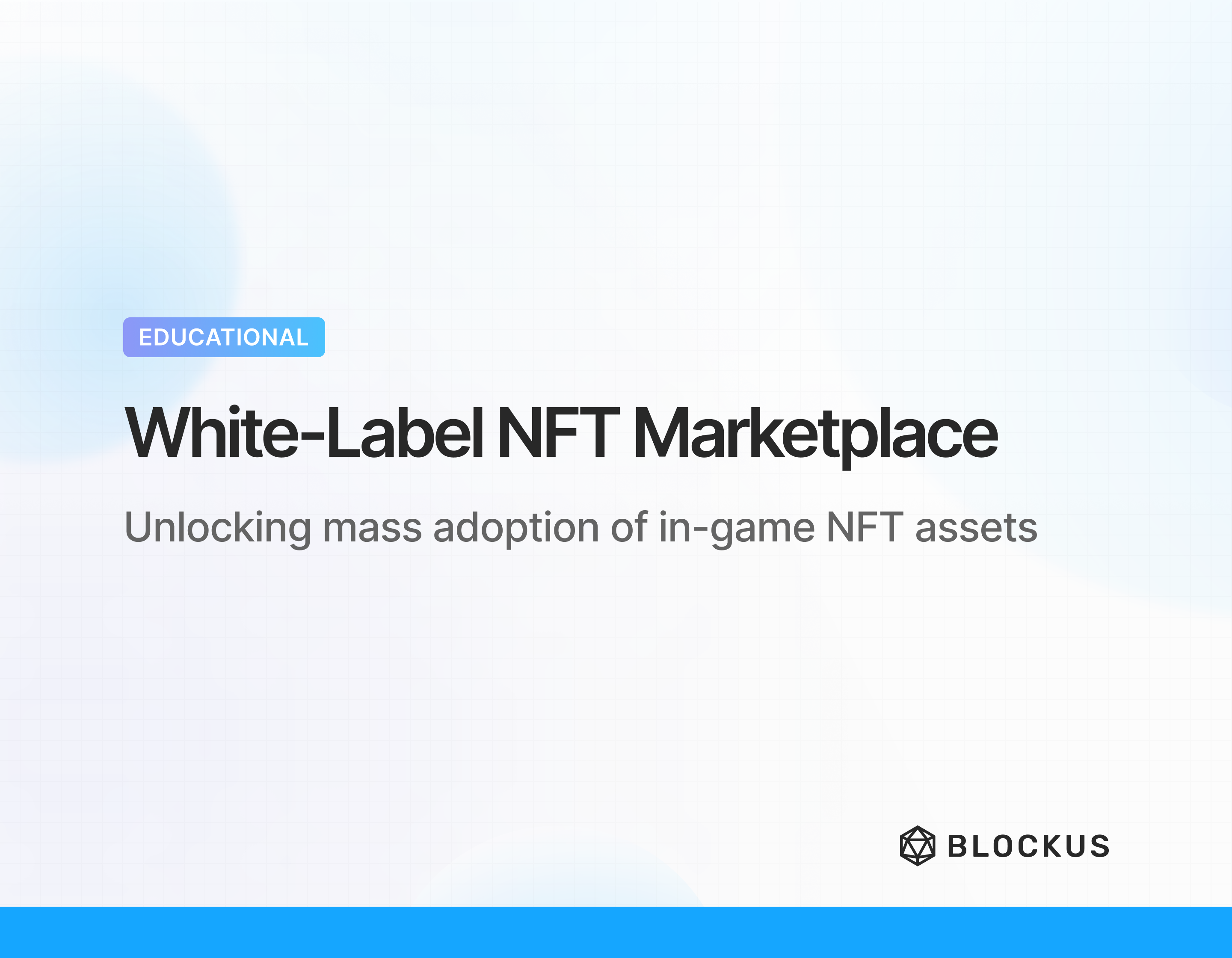Accelerating In-Game NFT Asset Adoption with White-Label Marketplaces